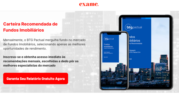 Fundos Imobiliários BTG | EXAME