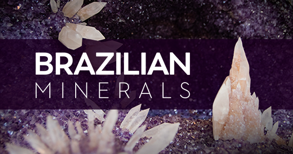 Brazilian Minerals