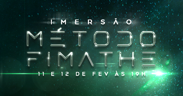 Imersão Pré Método Fimathe - Marcelo Ferreira | Fimathe