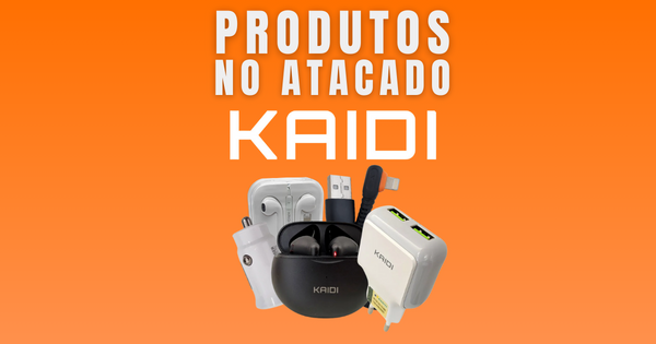 Distribuidora Oficial dos Produtos KAIDI | Produtos KAIDI no Atacado